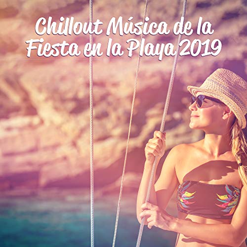 Amazon.com: Chillout Música de la Fiesta en la Playa 2019 : Chilled ...