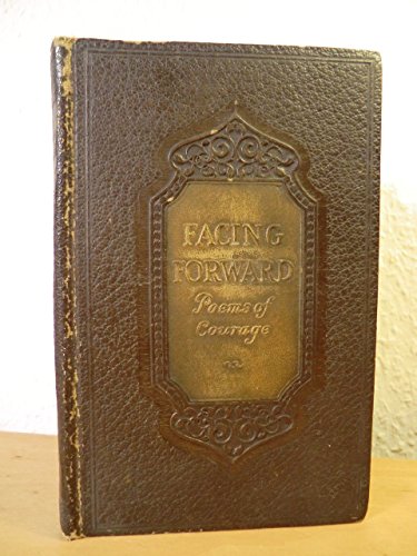 Amazon.com: Facing Forward. Poems of Courage (English Edition): unknown ...