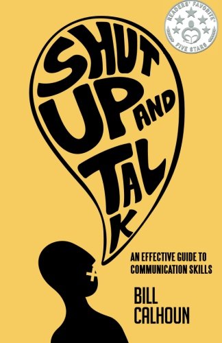 Book review of Shut Up And Talk - Readers' Favorite: Book Reviews and ...