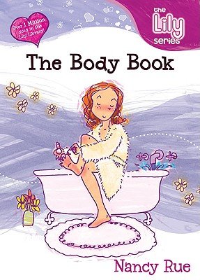 The Body Book: Rue, Nancy N./ Mach, Steven (ILT): Amazon.com: Books