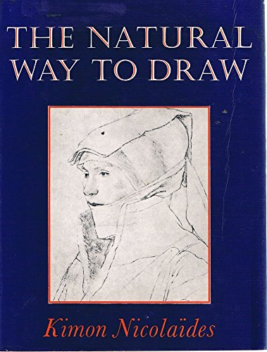 The Natural Way To Draw : A Working Plan For Art Study: Amazon.co.uk ...