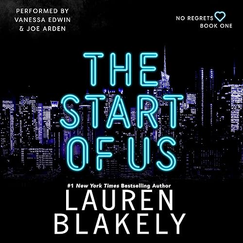 The Start of Us: No Regrets, Book 1 (Audible Audio Edition): Lauren ...
