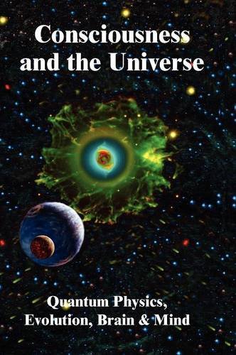 Consciousness and the Universe: Roger Penrose, Stuart Hameroff, Henry P ...
