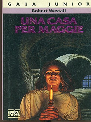 Una casa per Maggie : Westall, Robert, Crisigiovanni, Francesca ...