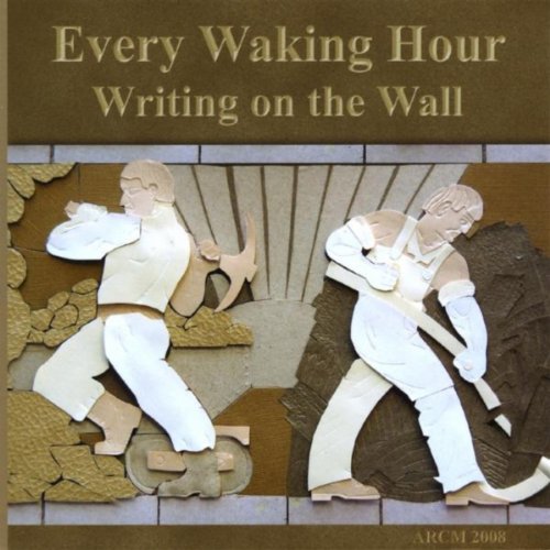 Amazon.com: Writing on the Wall : Every Waking Hour: Digital Music