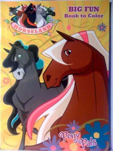 Horseland Big Fun Book to Color PONY PALS!: 9781403787309: Amazon.com ...