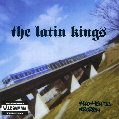 Amazon.com: Välkommen Till Förorten : The Latin Kings: Digital Music