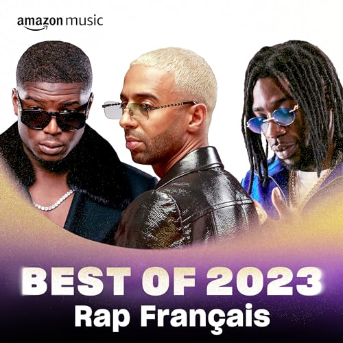 Best of 2023 : Rap Français sur Amazon Music Unlimited