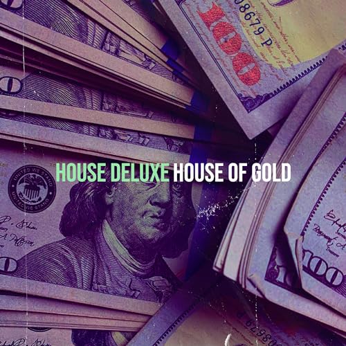Play House Deluxe by House of Gold on Amazon Music
