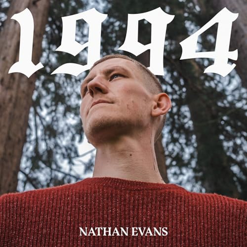 Play 1994 by Nathan Evans on Amazon Music Unlimited
