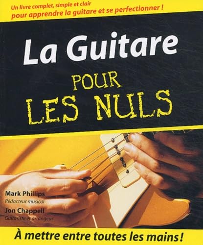 Amazon.com: La Guitare pour les nuls: 9782876918238: Books