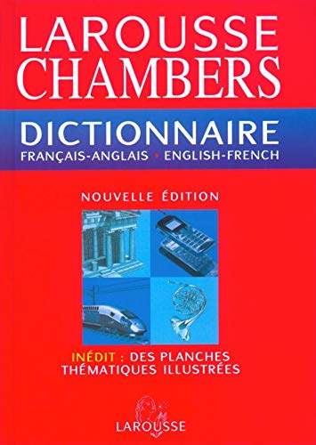 Larousse Chambers Advanced Dictionary: English-French; French- English ...