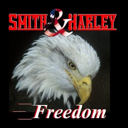 Freedom: Smith & Harley, Deborah Allen, Richard Fagan, Randy Hiebert ...