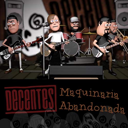 Play Maquinaria Abandonada by Decentes on Amazon Music