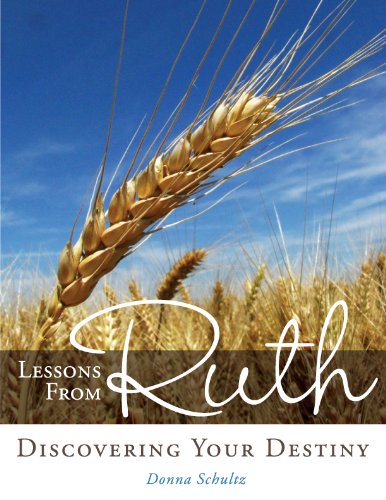 Amazon.co.jp: Lessons From Ruth:Discovering Your Destiny (English ...