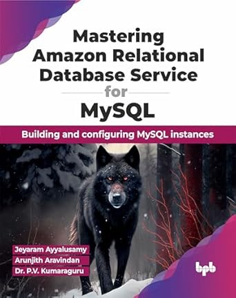 Mastering Amazon Relational Database Service for MySQL: Building and ...