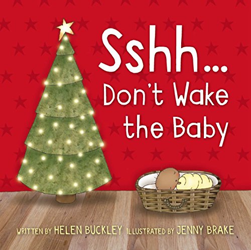 Sshh... Don't Wake the Baby: Helen Buckley: 9781909611924: Amazon.com ...