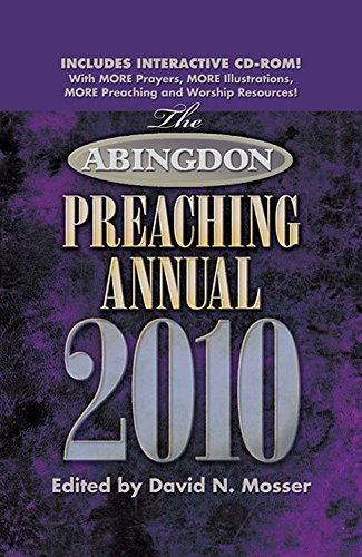 The Abingdon Preaching Annual 2010: Mosser, David N.: 9780687656615 ...