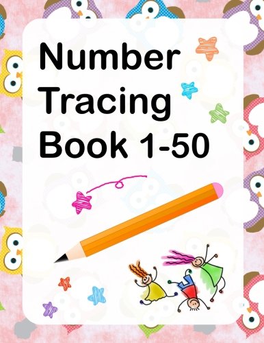 Number Tracing Book 1-50: Number Workbook for Kids Ages 3-5,100+ Pages ...
