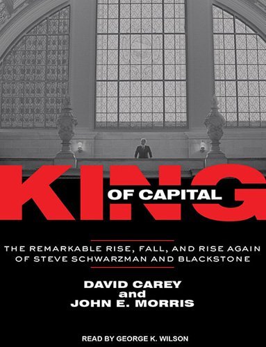 unknown author - King of Capital: The Remarkable Rise, Fall, and Rise ...