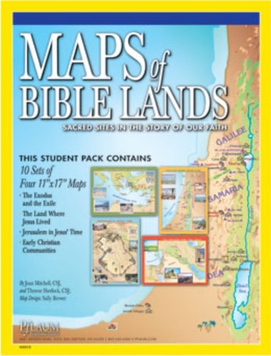 Maps of Bible Lands: Sacred Sites in the Story of Our Faith: unknown ...