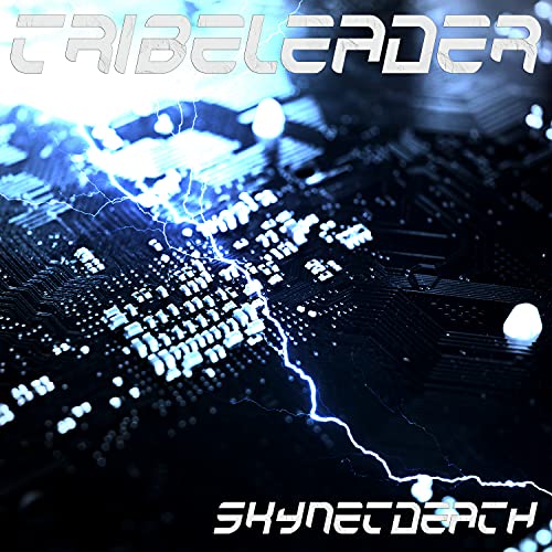 SKYNET DEATH (Versions) de Tribeleader sur Amazon Music - Amazon.fr