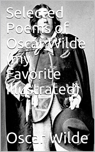 Amazon.com: Selected Poems of Oscar Wilde (my Favorite Illustrated ...