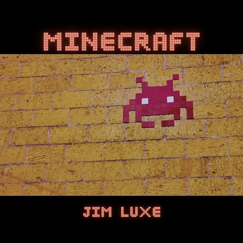 Amazon MusicでJim LuxeのMinecraftを再生する