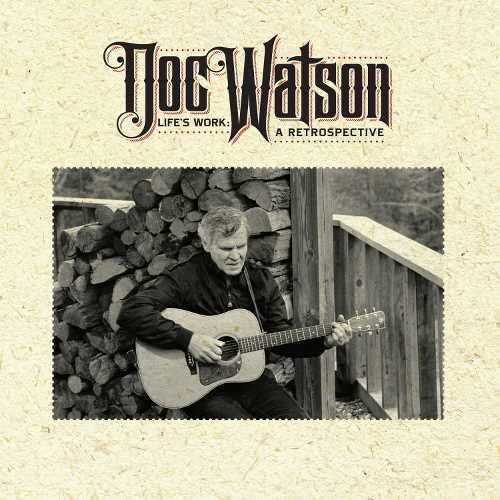Doc Watson - Life's Work: A Retrospective [4 CD Box Set] - Amazon.com Music