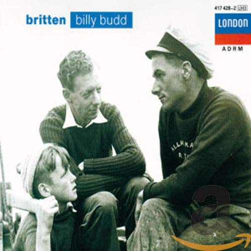 Britten : Billy Budd: Benjamin Britten, Peter Pears, Peter Glossop ...