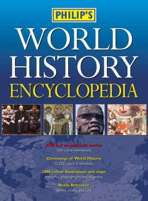 Philip's World History Encyclopedia: Philip's Maps: 9780540078776 ...