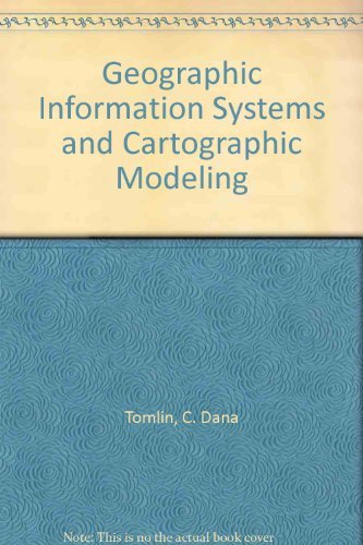 Amazon.com: Geographic Information Systems and Cartographic Modeling ...