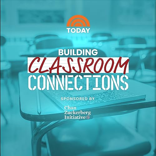 Amazon.com: Building Classroom Connections : TODAY / Chan Zuckerberg ...