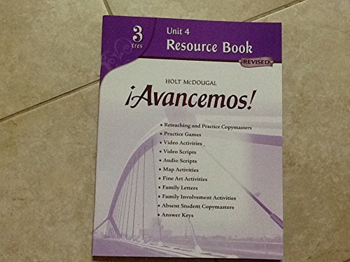 Avancemos! Unit Resource Book 4, Level 3 (Spanish Edition): Mcdougal ...