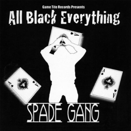 Amazon.com: All Black Everythingm - Single [Explicit] : Spade Gang ...