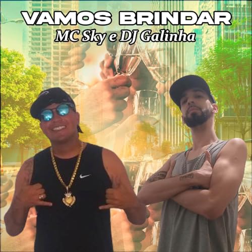 Play Vamos Brindar by Mc Sky & Dj Galinha on Amazon Music Unlimited