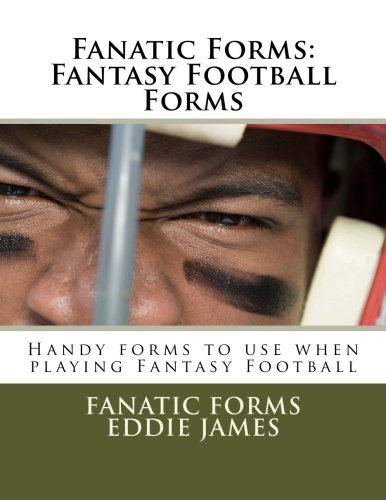 Fanatic Forms: Fantasy Football Forms: Handy forms to use when playing ...