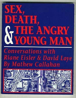 Sex, Death, & the Angry Young Man: Conversations With Riane Eisler ...