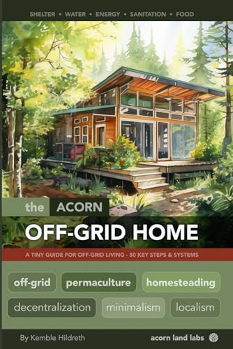 Top 10 Best Off The Grid Homes : Reviews & Buying Guide - Katynel