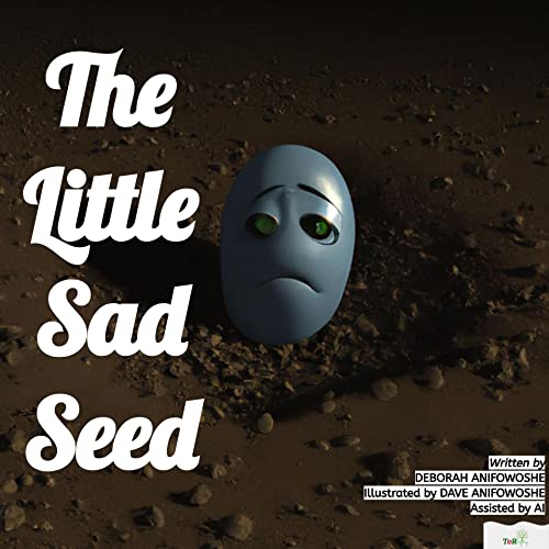 The Little Sad Seed: Trust your growth process (Building Emotional ...