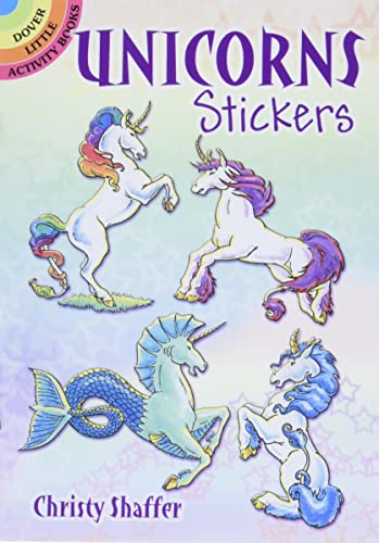 Unicorns Stickers (Dover Little Activity Books Stickers): Christy ...