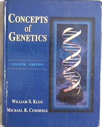 Concepts of Genetics: William S. Klug, Michael R. Cummings ...