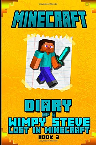 Minecraft Diary of a Wimpy Steve Lost in Minecraft : Minecraft Books ...