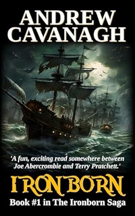 Ironborn: Book #1 in The Ironborn Saga eBook : Cavanagh, Andrew: Amazon ...