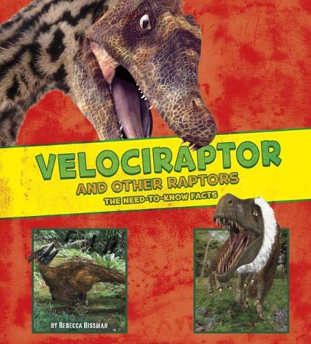 Velociraptor and Other Raptors (A+ Books: Dinosaur Fact Dig): Rebecca ...