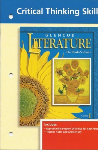 Critical Thinking Skills Grade 6 (Glencoe Literature The Reader's ...