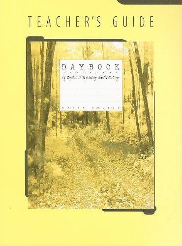 Daybook of Critical Reading and Writing Great Source, Teacher's Guide ...