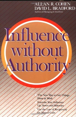 Influence Without Authority: Allan R. Cohen: Amazon.com: Books
