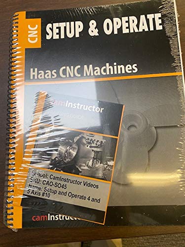 Setup & Operate 4&5 Axis CNC Machines Book & DVD: camInstructor ...