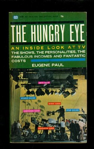 The Hungry Eye: An Inside Look at TV | Amazon.com.br